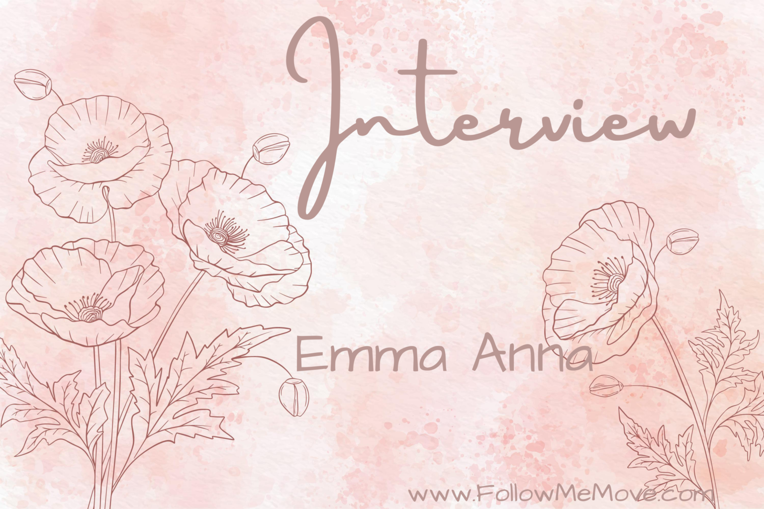 Interview met Emma Anna - FollowMeMove